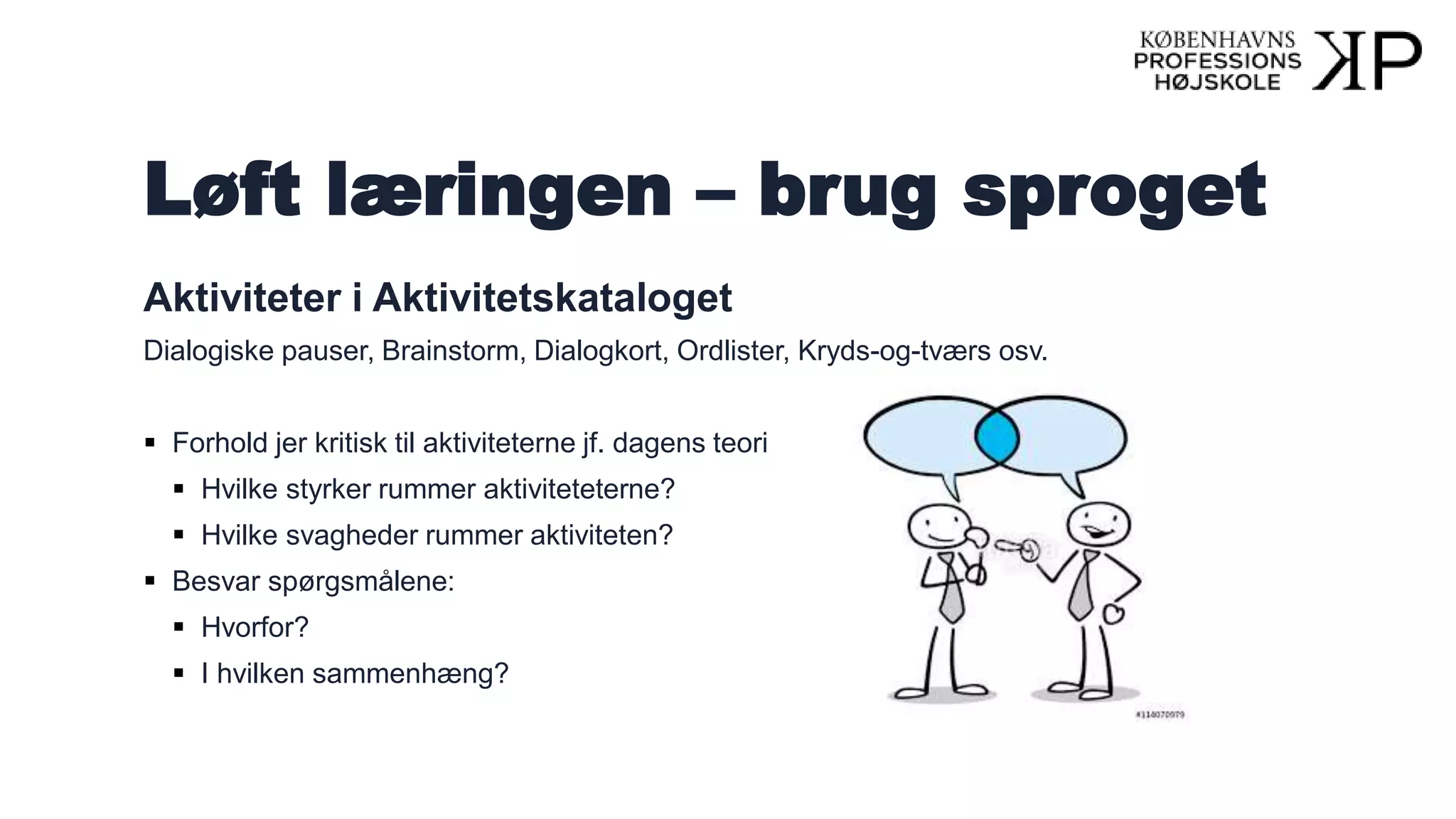 Uv.dag 2 slides_dialogisk undervisning | PPTX