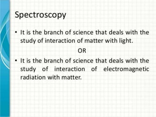 UV. Vis. Spectroscopy.pptx