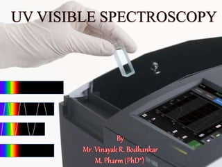 UV visible Spectroscopy | PPTX