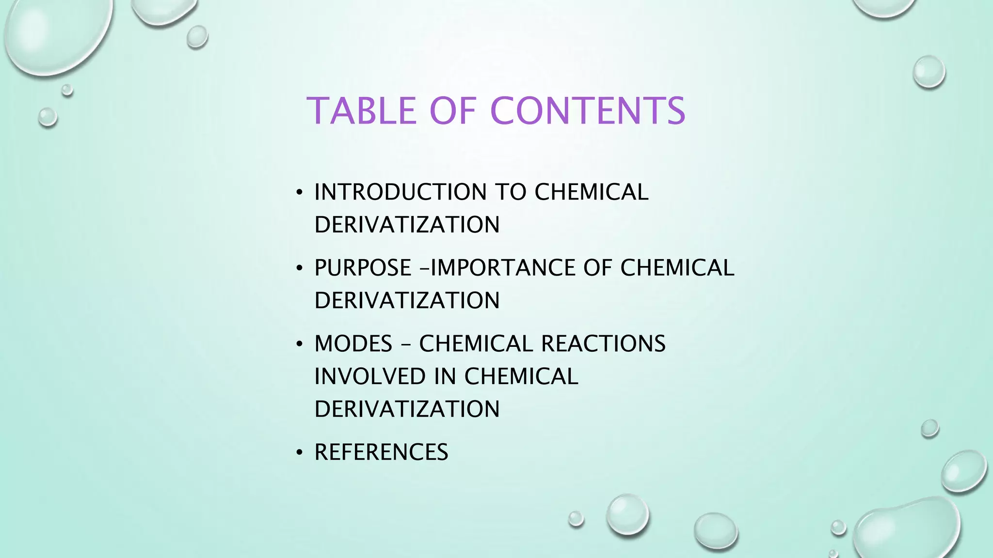 ultra voilet chemical derivatisation | PPTX