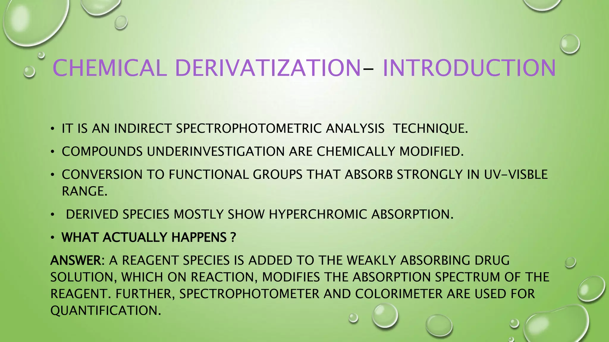 ultra voilet chemical derivatisation | PPTX