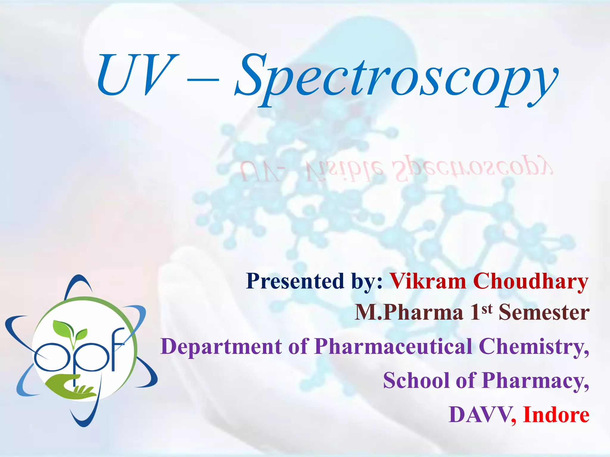 UV Spectroscopy and Its Applications | PDF
