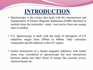 UV - Spectroscopy, By Dr. Umesh Kumar Sharma & Arathy S.V. | PPTX | Chemistry | Science
