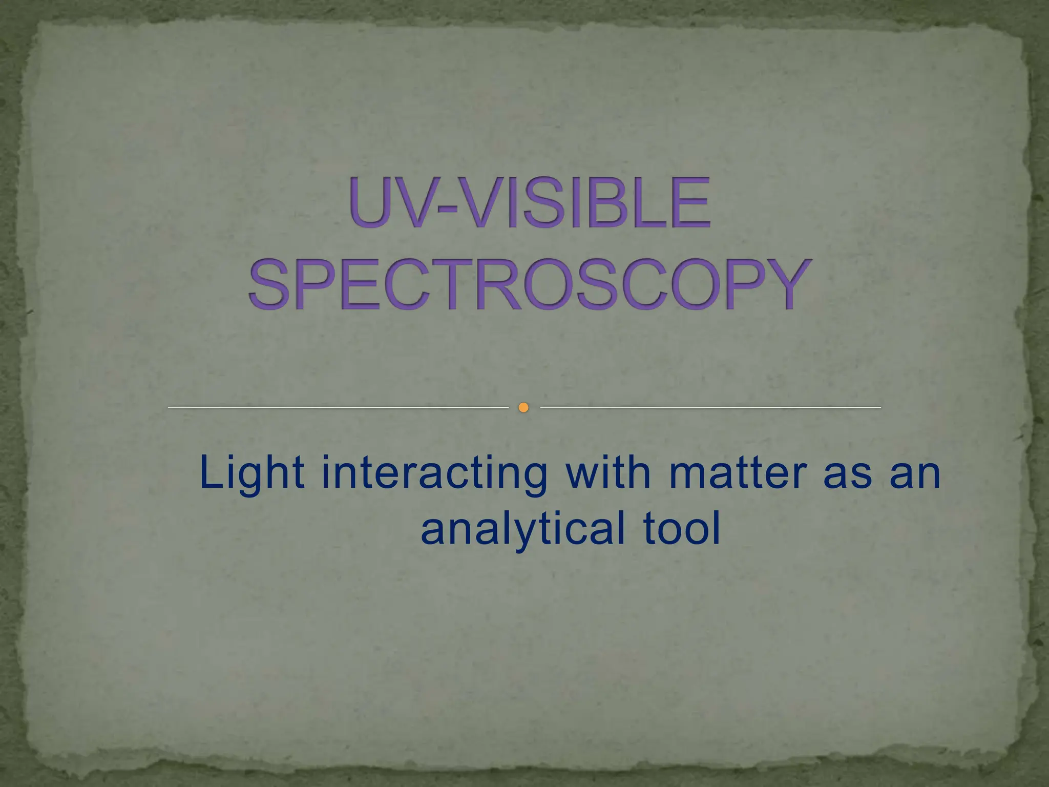 UV-Visible.ppt