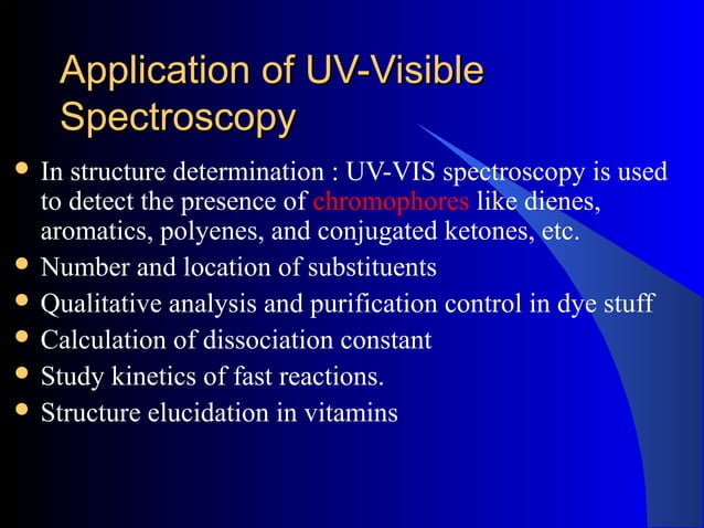 Uv Visible Spectroscopy Ppt