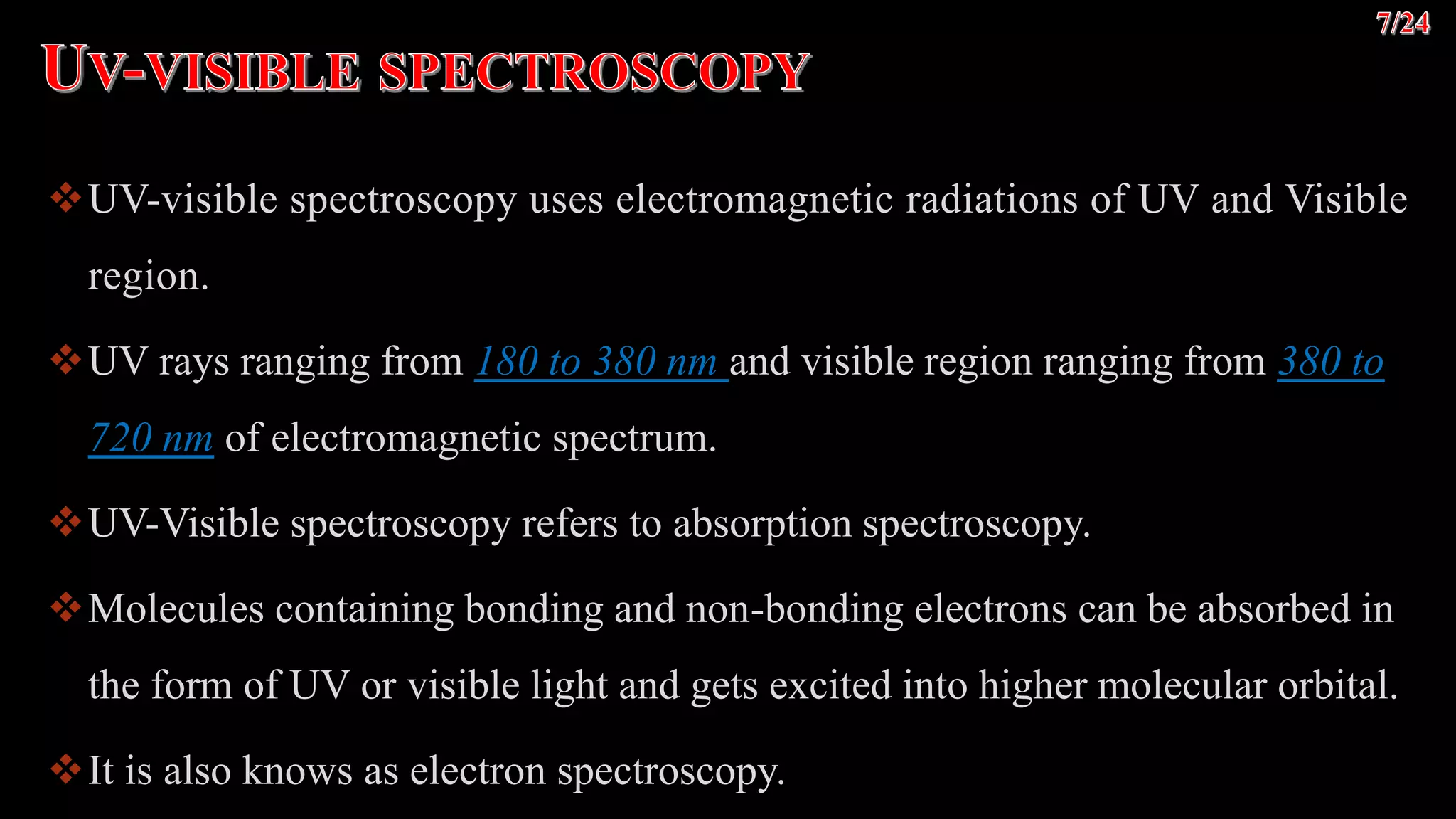 Uv visible spectroscopy | PPTX