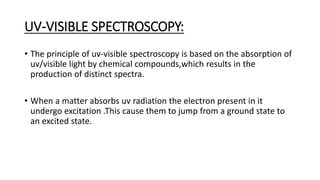 Uv visible spectroscopy | PPTX