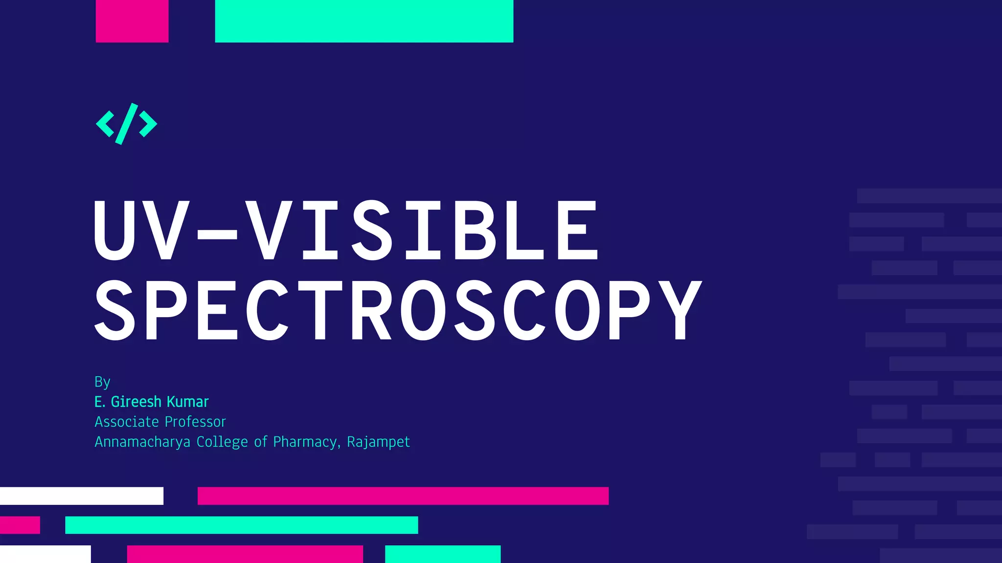 UV-VIS Spectroscopy Explained | PPT