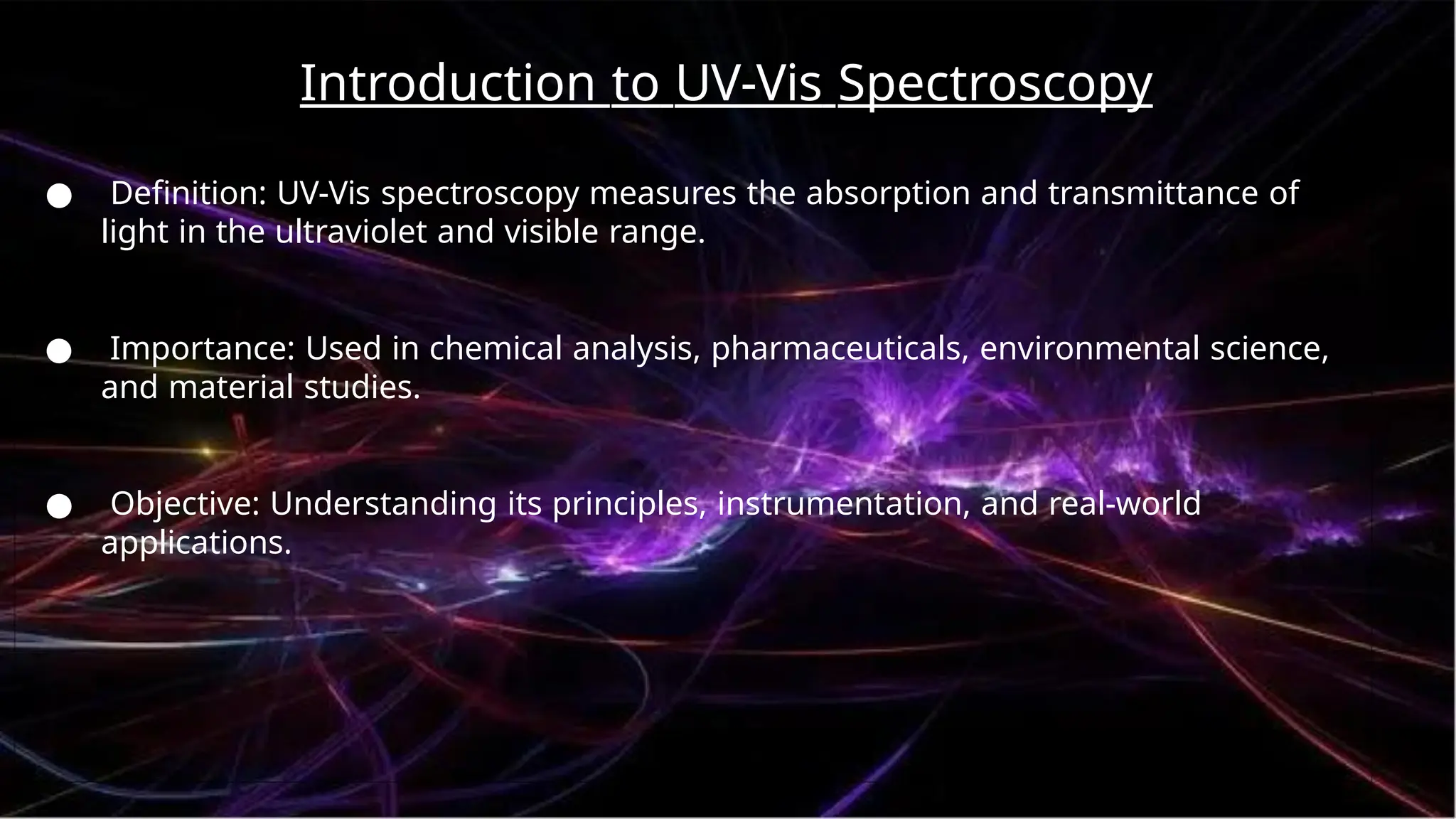 UV-Visible spectroscopy Presentation. | PPTX