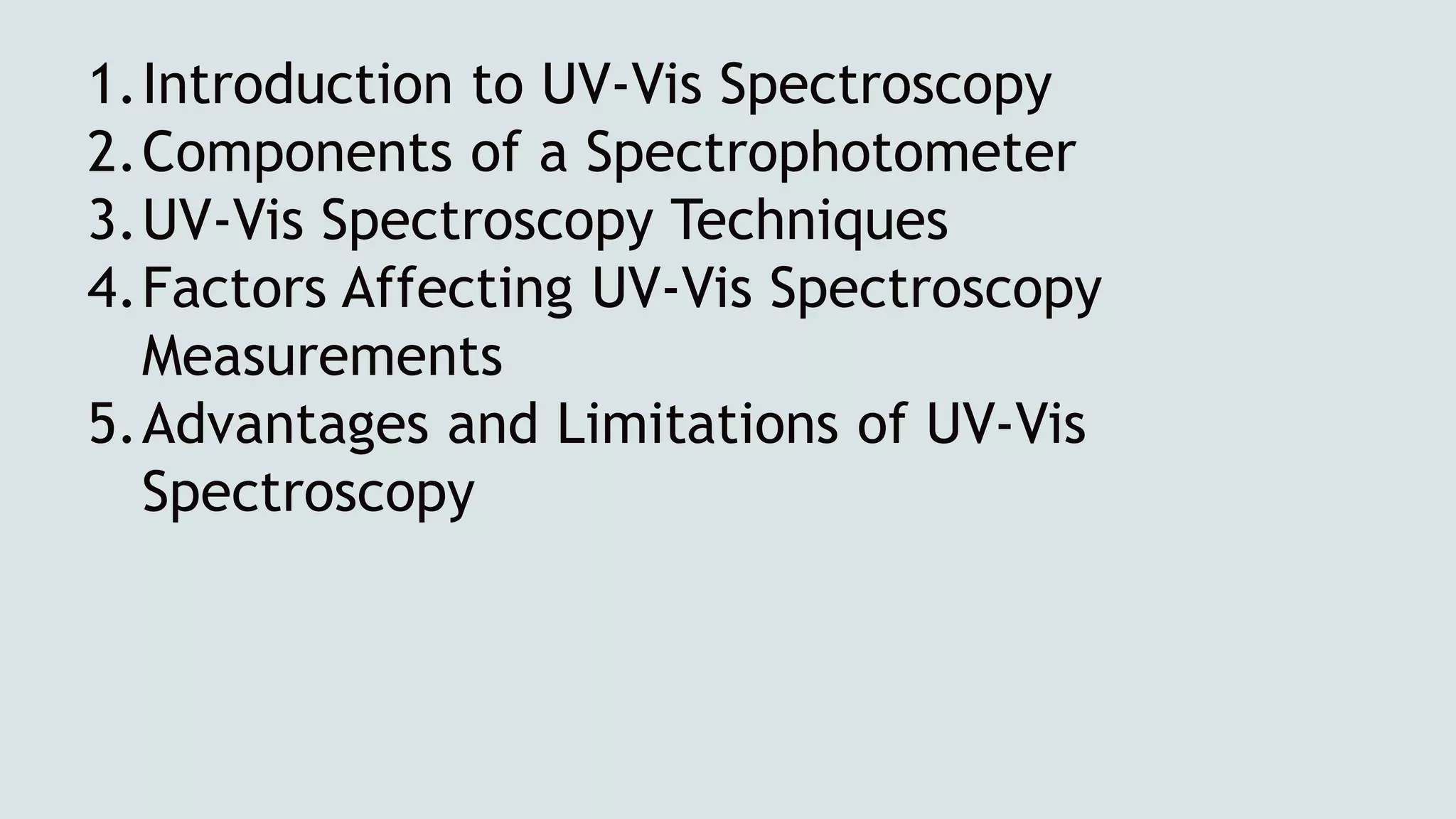 UV-Vis spectroscopy and spectrophotometers.pptx