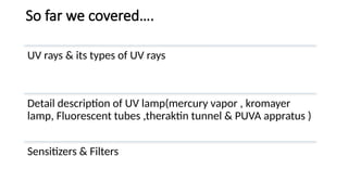 uv ultravoilet rays electrotherapy .pptx