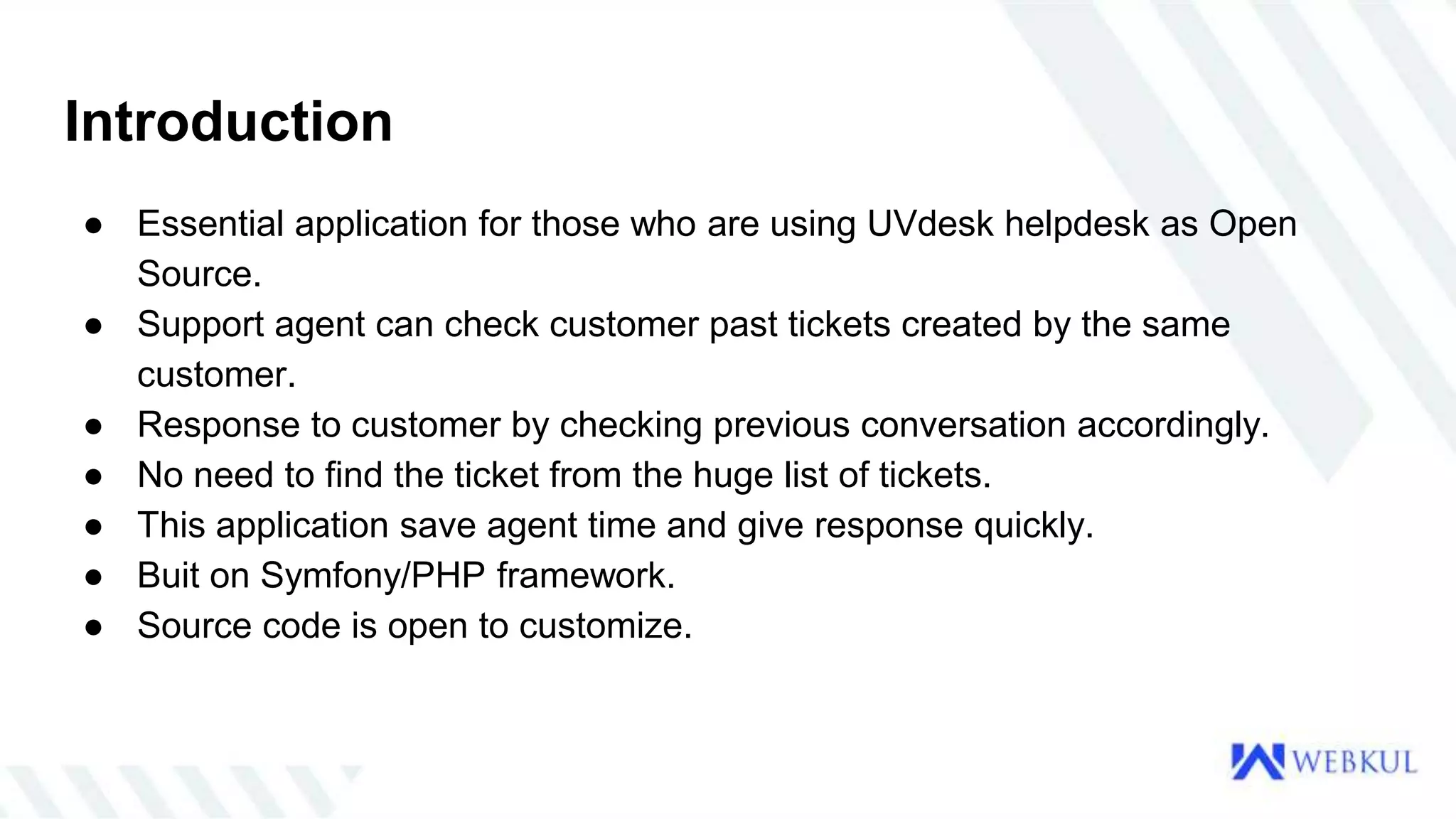 Uvdesk open source customer previous ticket app | PPT