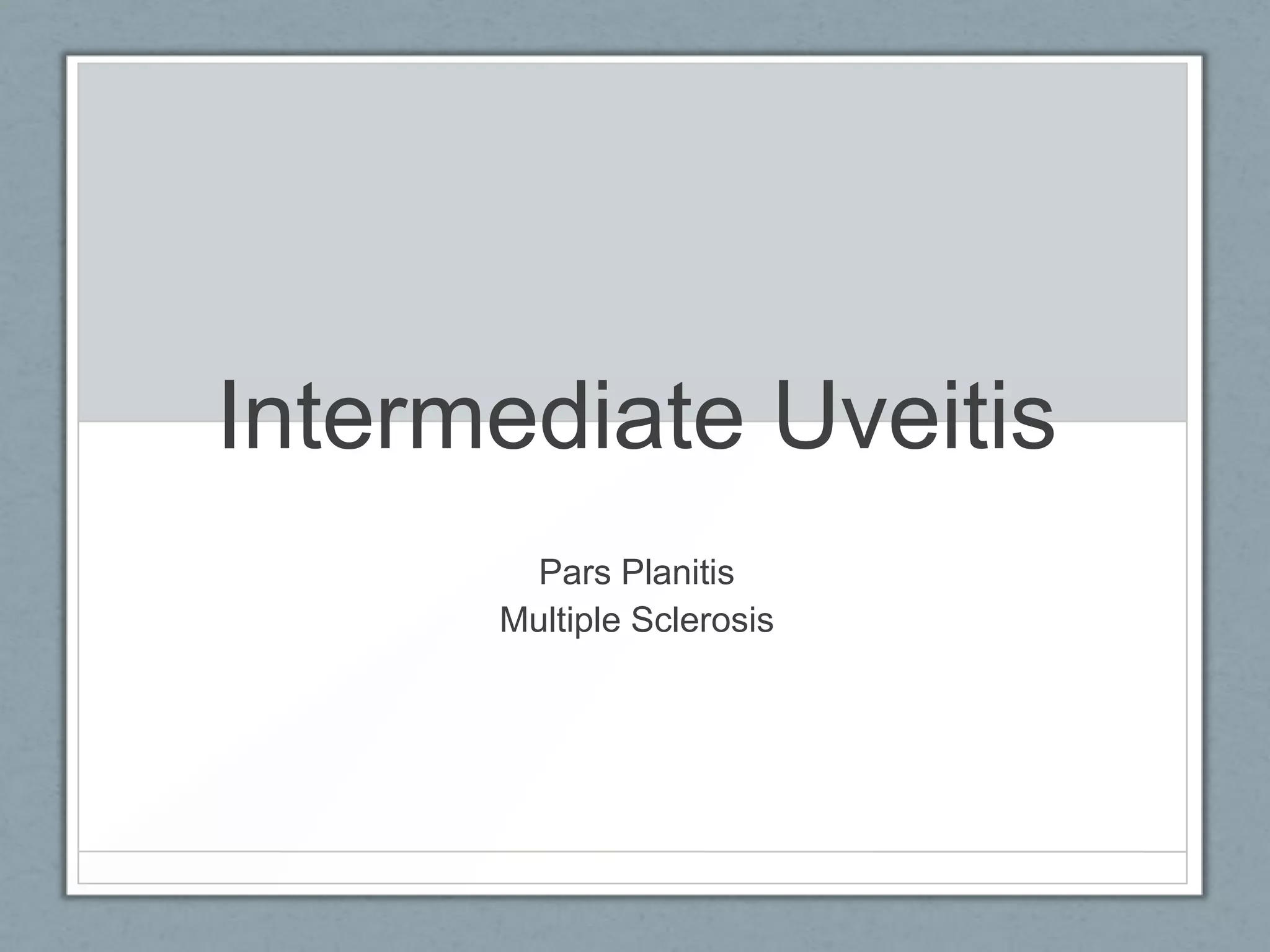 Uveitis | PPTX