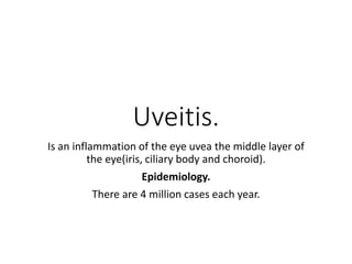 Uveitis infectipn in the eye. Med surg.pptx