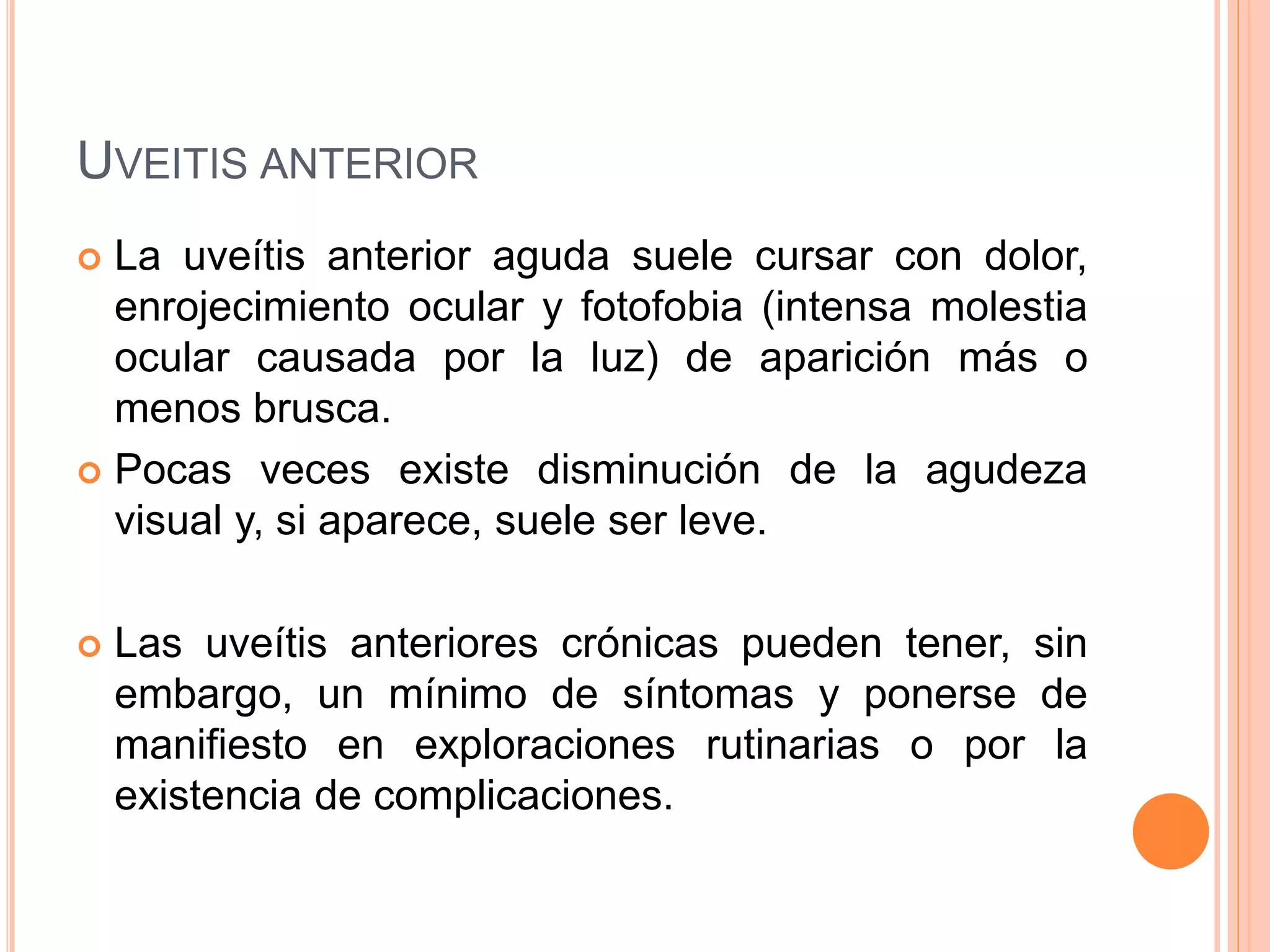 Uveitis anterior, media y posterior | PPTX