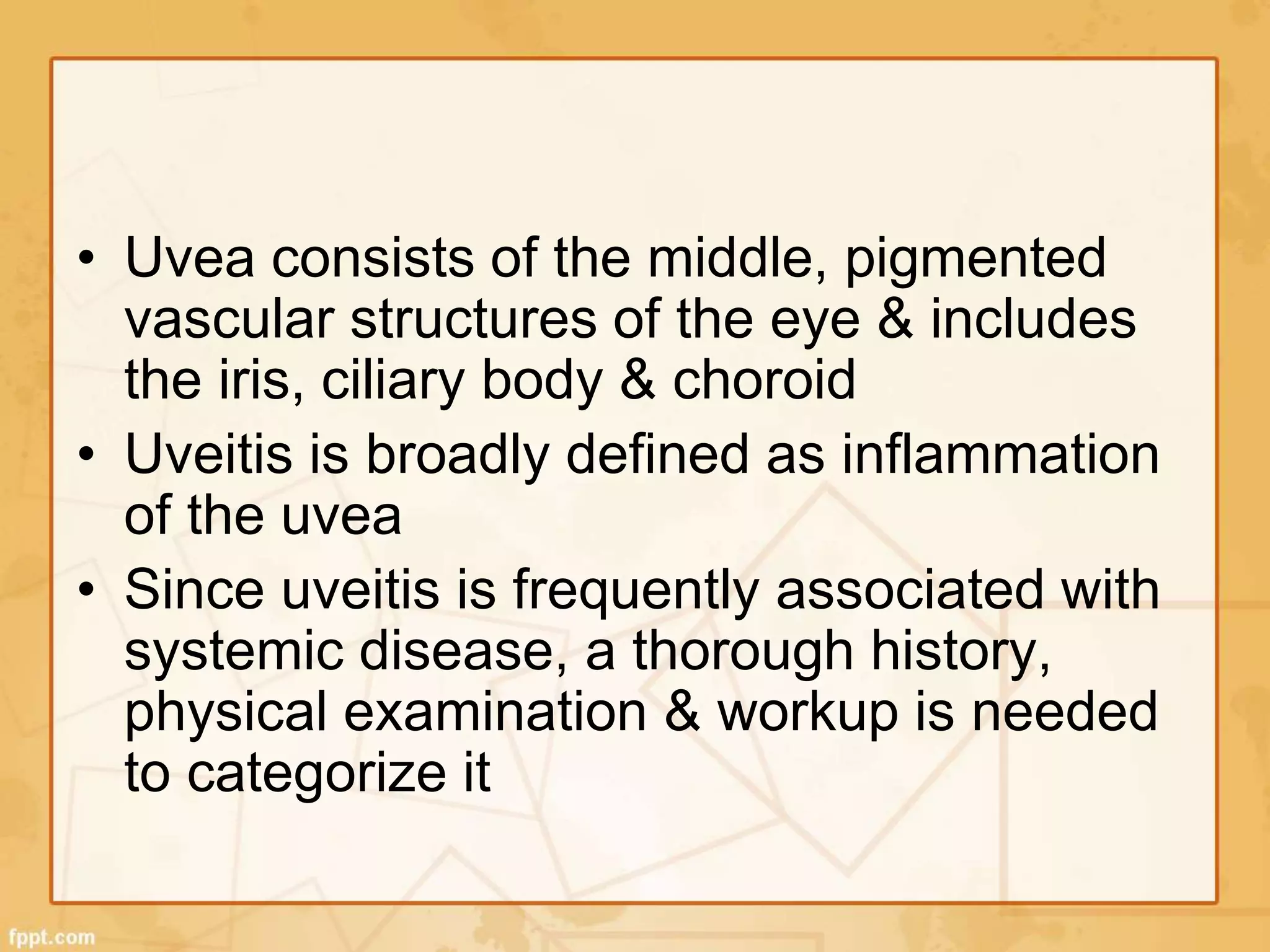 Uveitis classification & clinical features 1 | PPTX