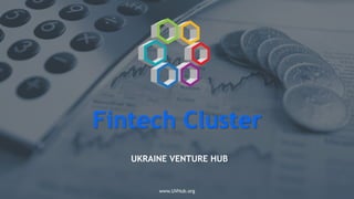 UVH fintech cluster | PPT