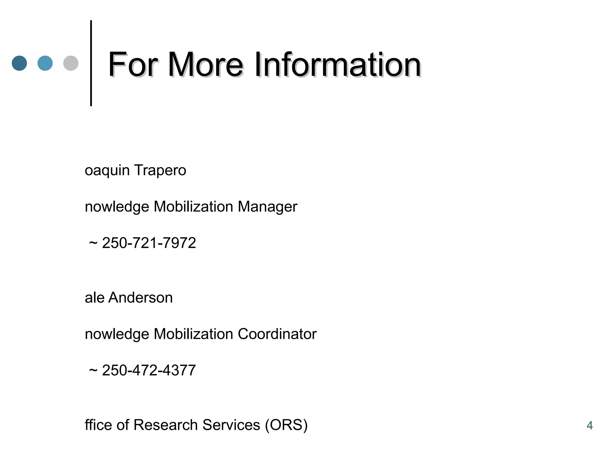 Knowledge Mobilization at UVic | PPT | Undergraduate Education ...