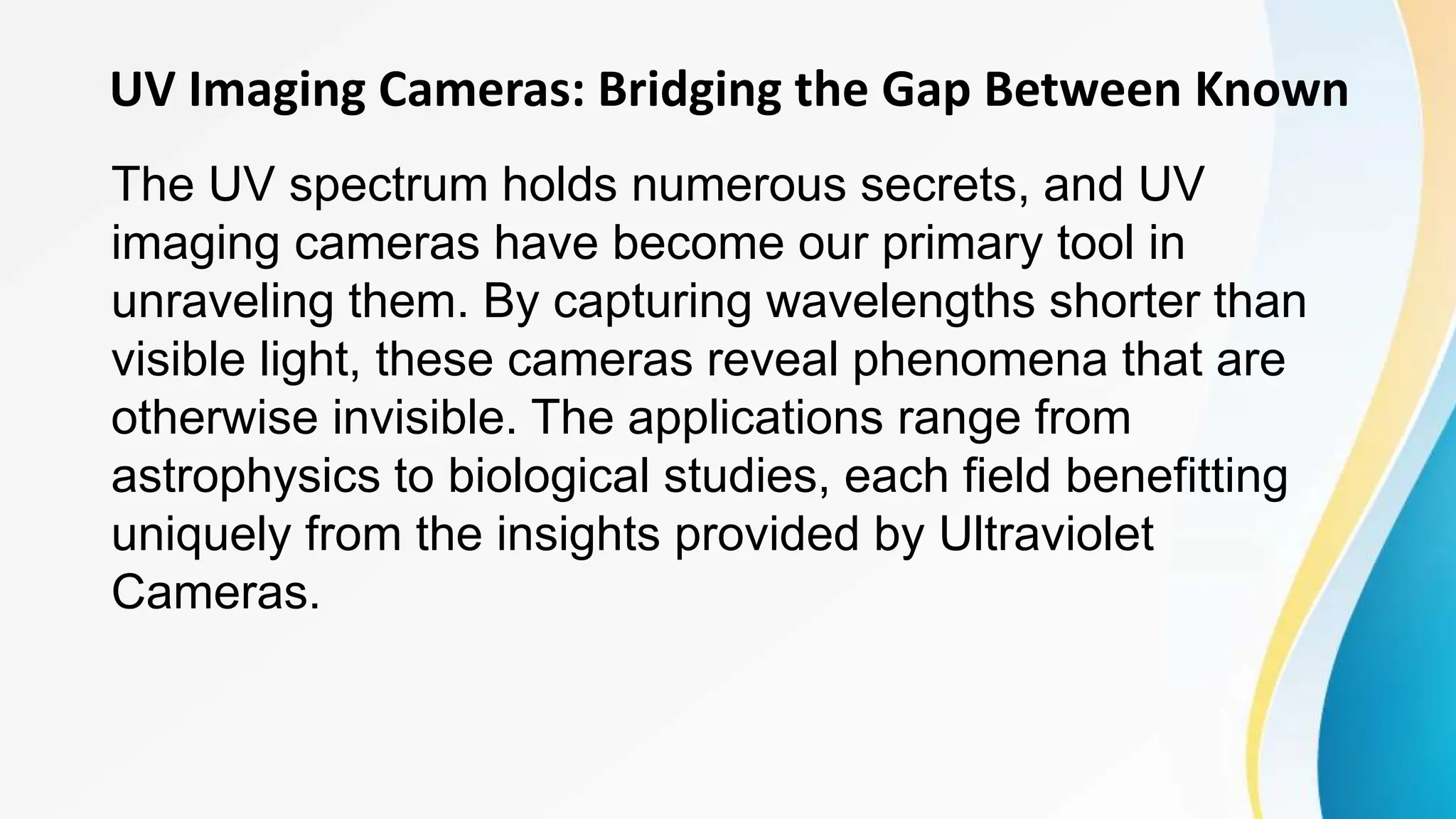UV Imaging Camera: A New Lens to Explore | PPTX | Photography | Arts ...
