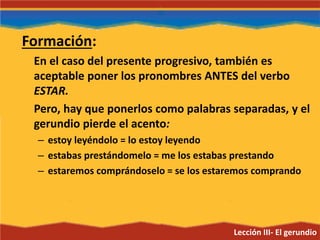Unidad I- Lección 3- El gerundio | PPTX