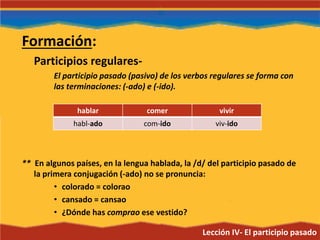 Unidad I- Lección 4- El participio pasado | PPT