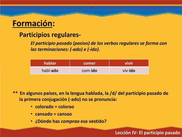 Unidad I- Lección 4- El participio pasado | PPT