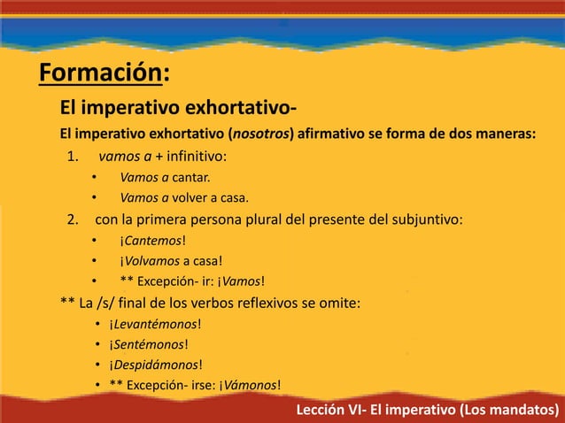 Unidad I- Lección 6- El imperativo (los mandatos) | PPT