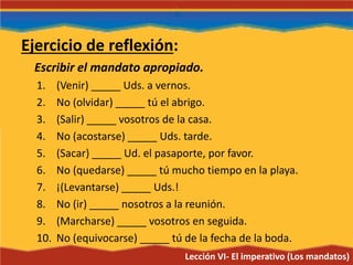 Unidad I- Lección 6- El imperativo (los mandatos) | PPT