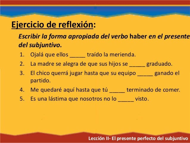 30 Frases Para Practicar El Presente De Subjuntivo La
