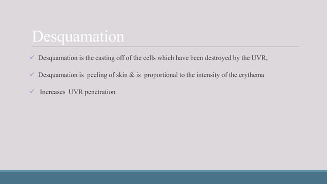 UVR | PPTX | Skin and Dermatology | Diseases and Conditions