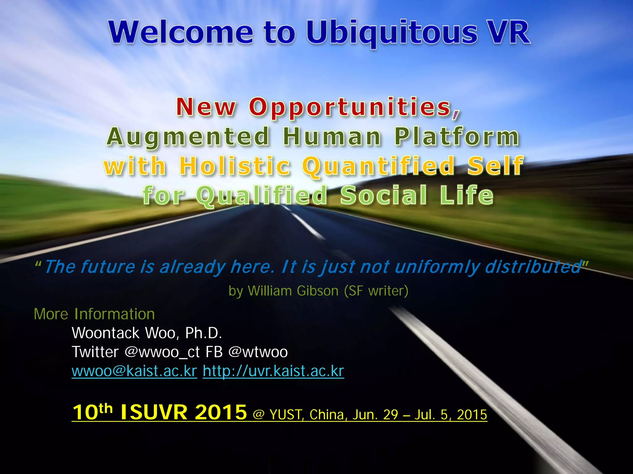 Future of Augmented Reality: Augmented Human in Ubiquitous VR era | PDF | Augmented Reality ...