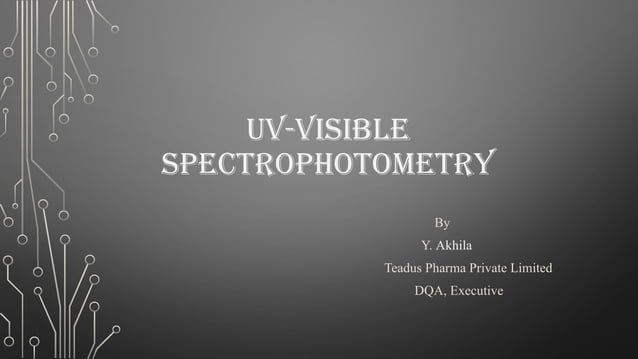 UV-Visible spectrophotometer Instrumentation | PPTX