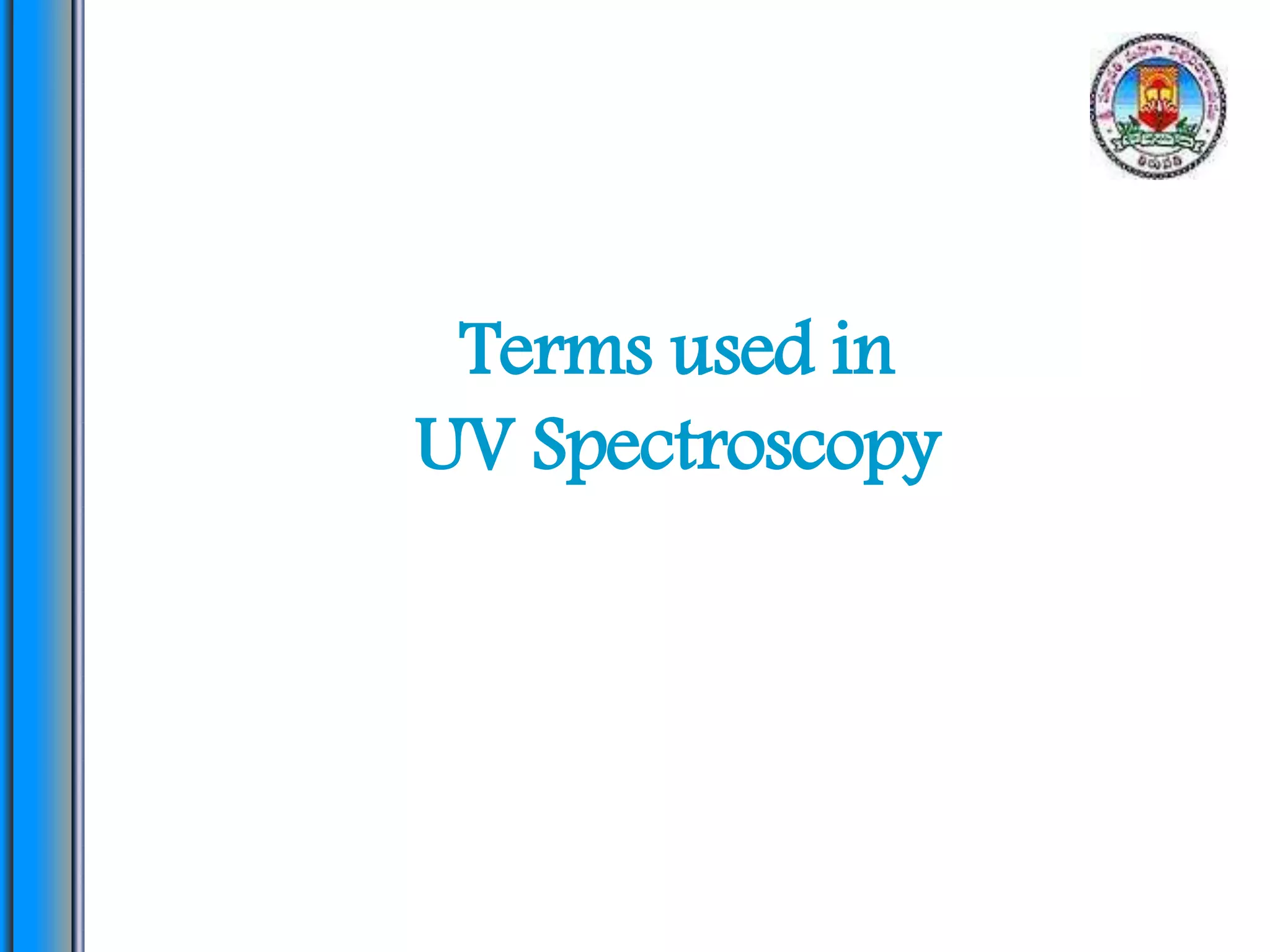 Uv spectroscopy | PPT