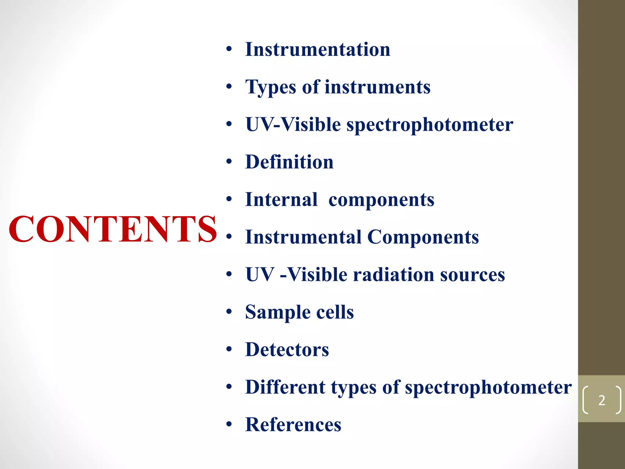 Uv spectroscopy instrumentation, by dr. umesh kumar sharma & amp; shyma ...