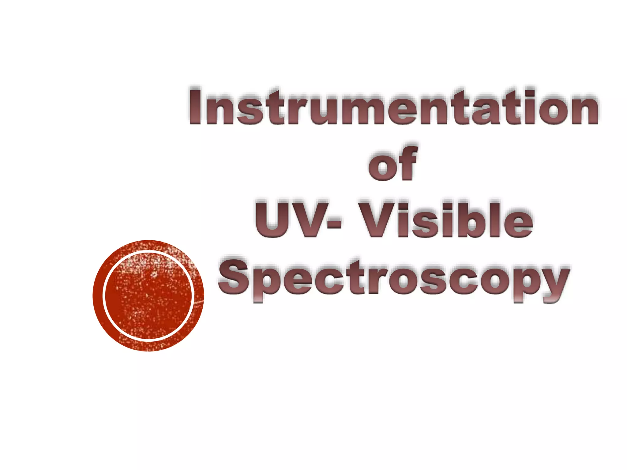 UV SPECTROSCOPY ppt.pptx