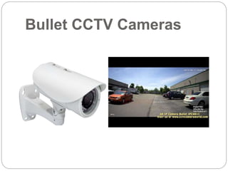 types and use of cctv | PPT