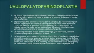 UVULOPALATOFARINGOPLASTIAS-DR. OMAR GONZALES SUAZO | PPT