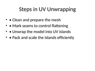 UV_Unwrapping_Game_Dev_Alt.pptx ai presentation of animation | PPTX