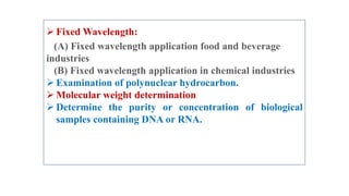 uv visible Spectrophotometry | PPTX