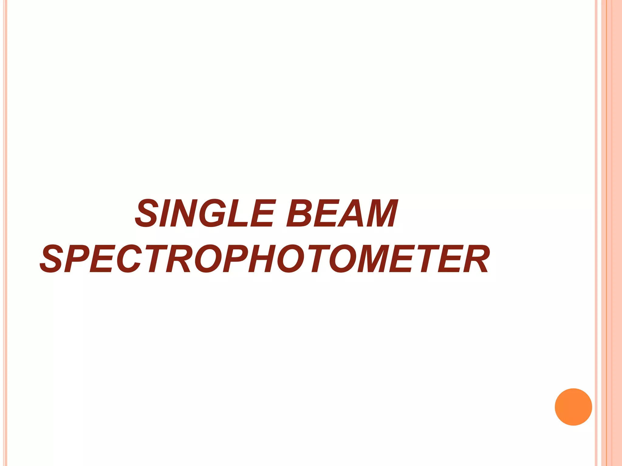 Uv visible instrument types | PPTX | Physics | Science