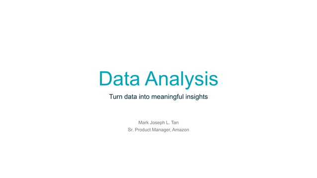 Turning Data Into Meaningful Insights | PPTX | Business | Business and ...