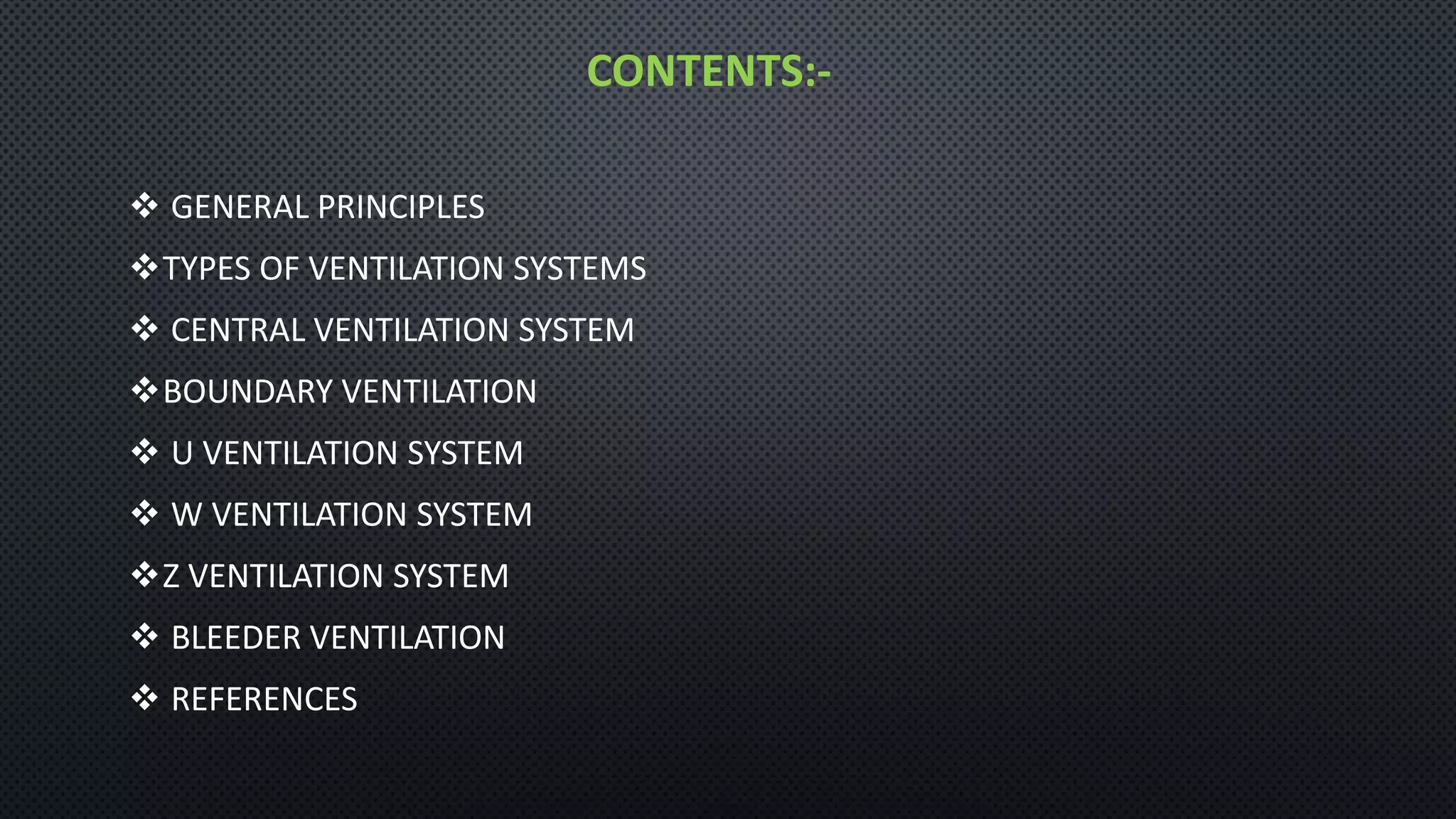 U, w and z ventilation system | PPTX