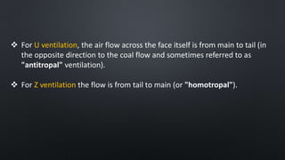 U, w and z ventilation system | PPTX