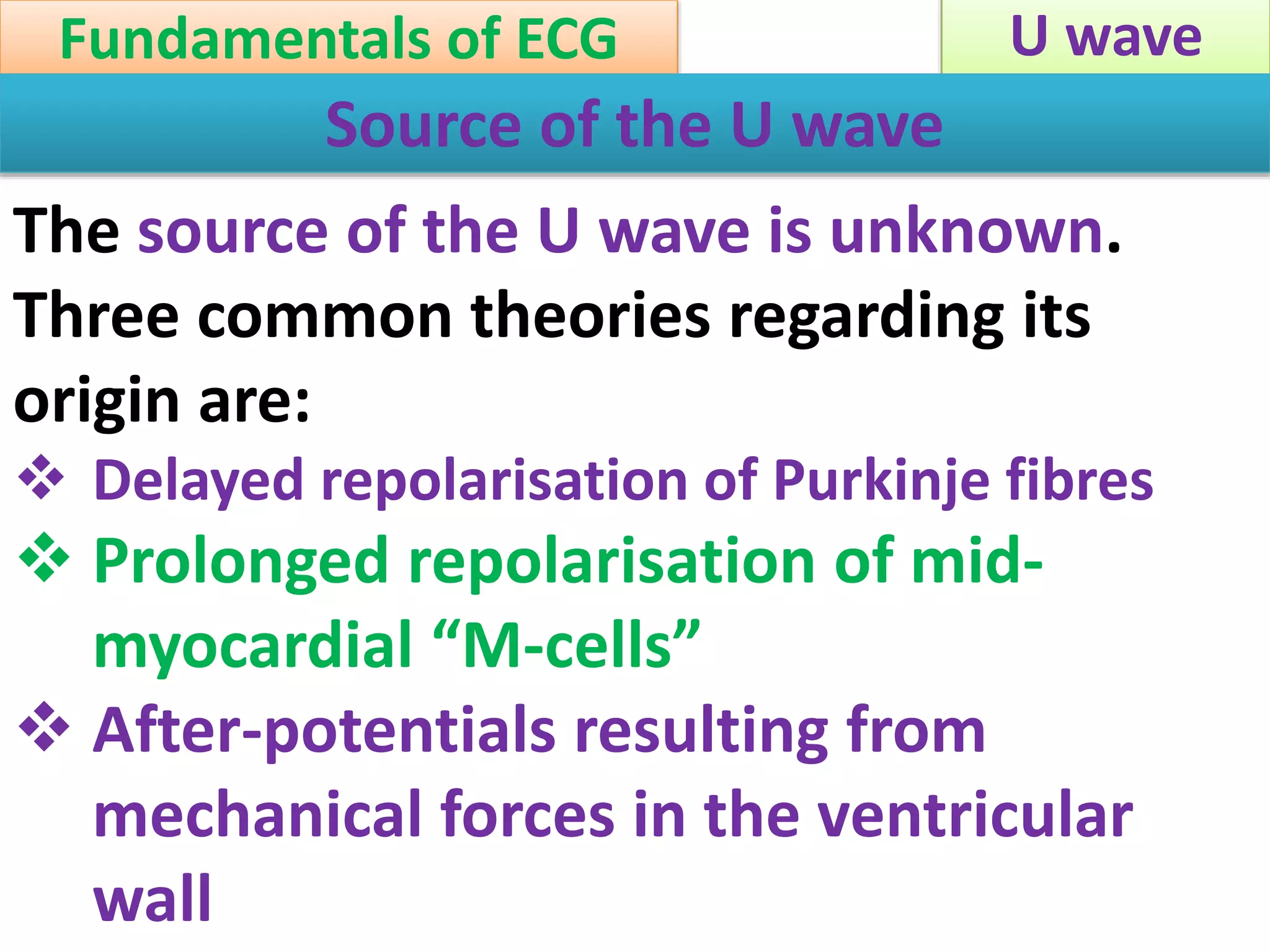 Approach to a patient with U wave in ECG | PPSX