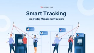 Smart Tracking in Visitor Management System | PPT