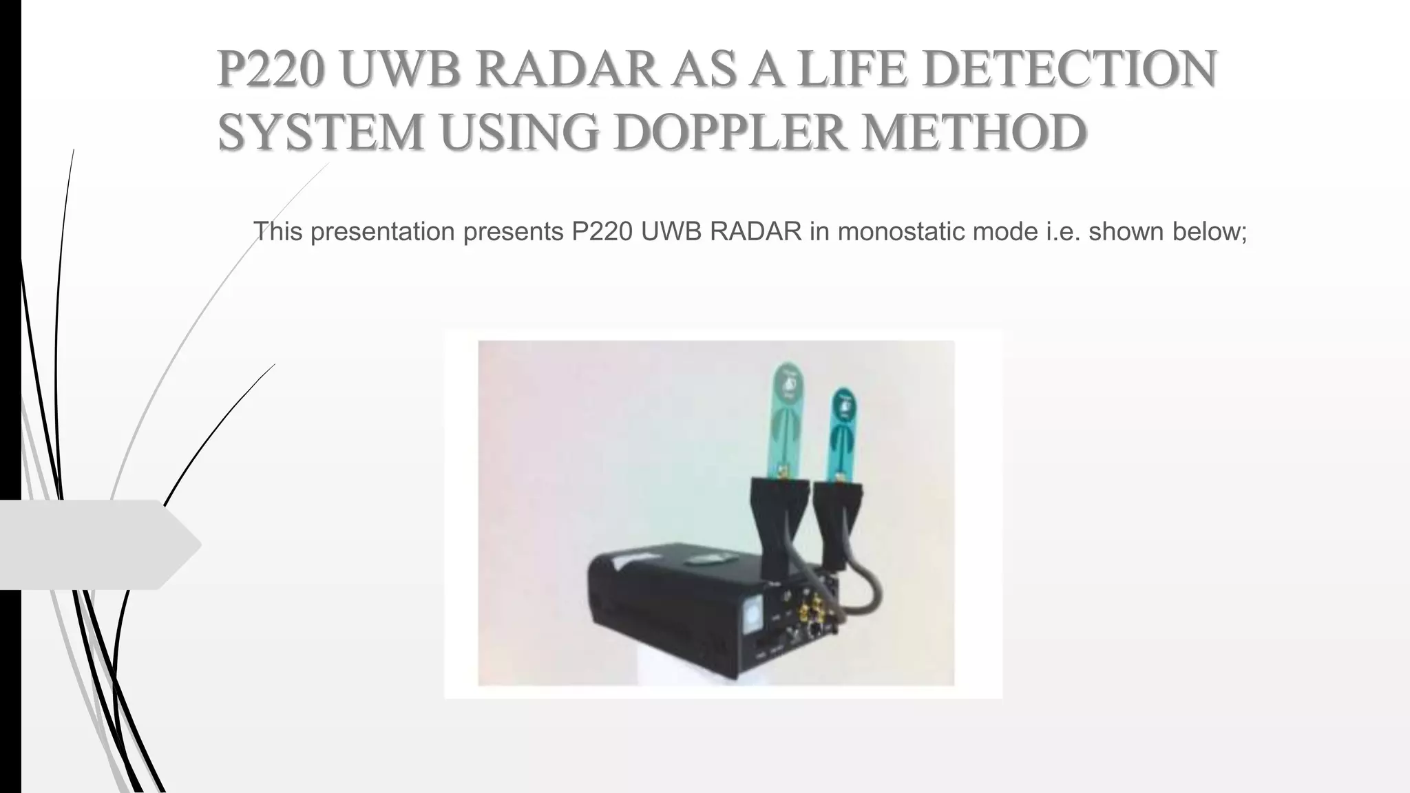 UWB radar as a life detection system | PPTX