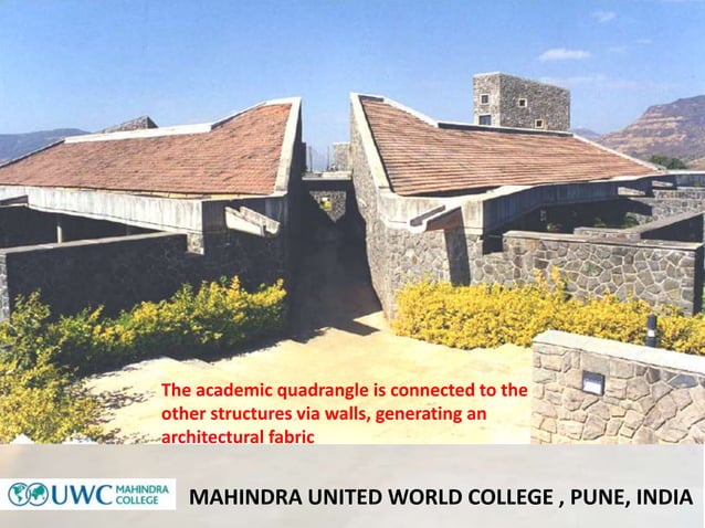 Uwc mahindra college | PPTX | College Education | Education