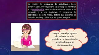 PROGRAMAS DE ACTIVIDADES | PPTX