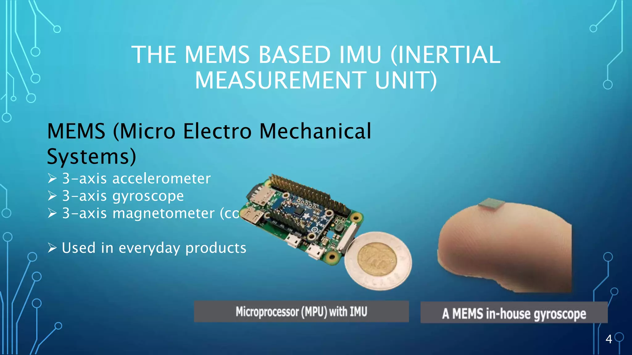 Development Of A Robust Filtering Algorithm For Inertial Sensor Based