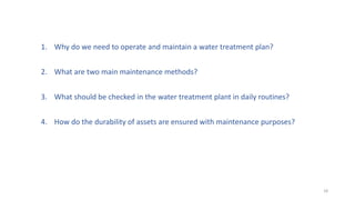Operation & maintenance aspects of a Water treatment plant. | PDF
